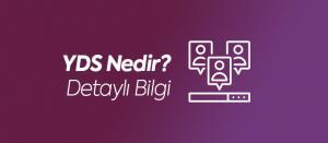 YDS Nedir? Kimler Başvurabilir? YDS Hangi Konuları Kapsar?