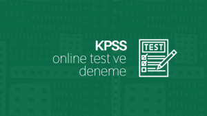 KPSS Hakkında Bilmeniz Gereken Tüm Bilgiler » Üniversite Rehberi